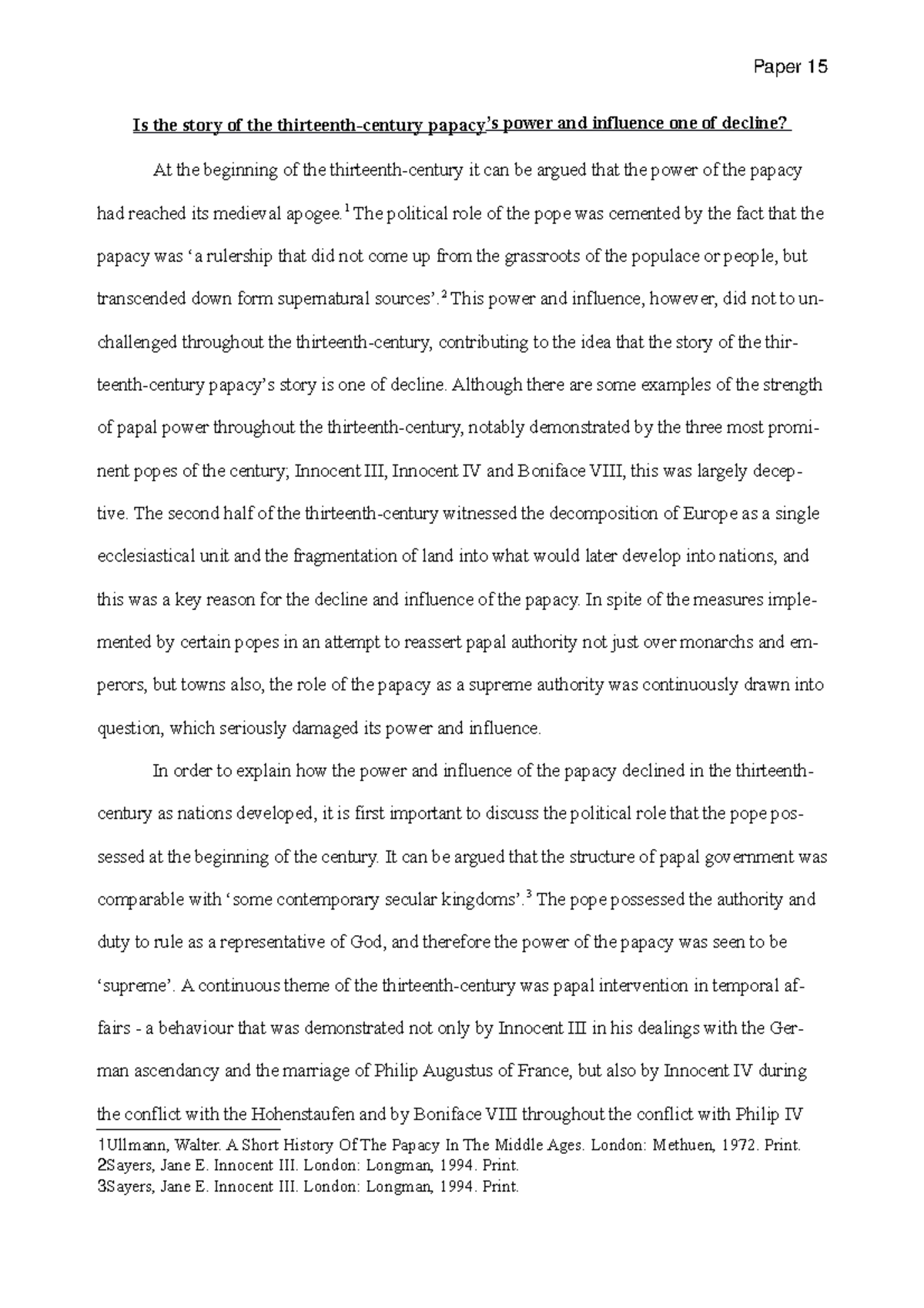 Papacy essay - Grade: 2.1 - Paper 15 Is the story of the thirteenth ...