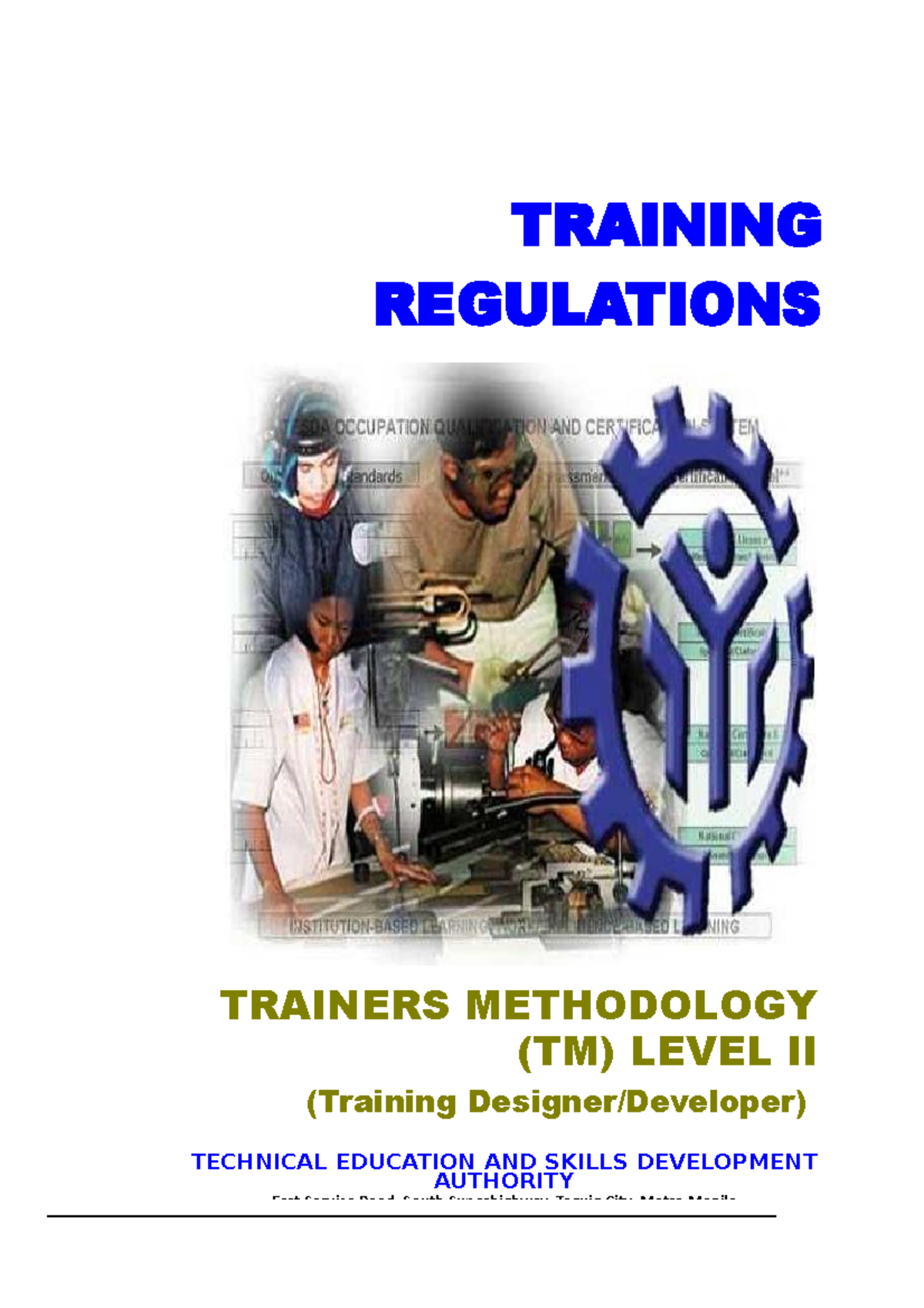 TR Trainers Methodology Level II - 0 TRAINING REGULATIONS TECHNICAL ...