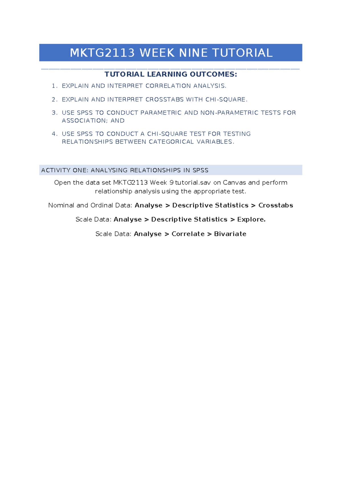 MKTG2113 Week Nine Tutorial (1)-1 - MKTG2113 WEEK NINE TUTORIAL TUTORIAL LEARNING OUTCOMES ...