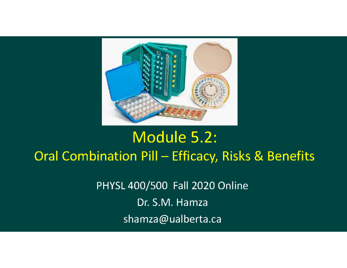Module 5.2 Oral Combination Pill - S. Hamza shamza@ualberta Combination ...