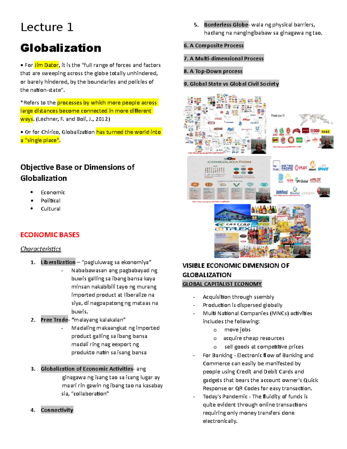 Lecture-1 VL1 (Notes) - Lecture 1 Globalization For Jim Dator, it is ...