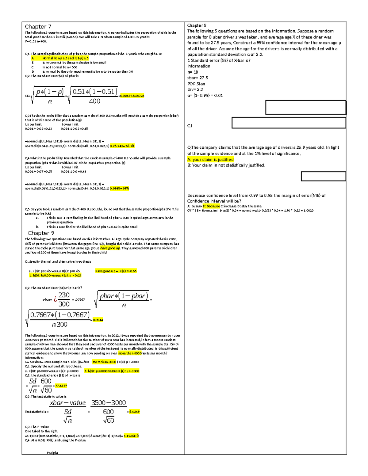 Cheat sheet Mid term 2 - Chapter 7 The following 5 questions are based on this information. A ...