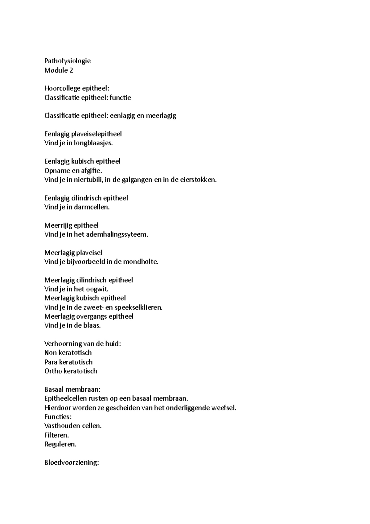 Pathofysiologie 2 - Pathofysiologie Module 2 Hoorcollege epitheel ...