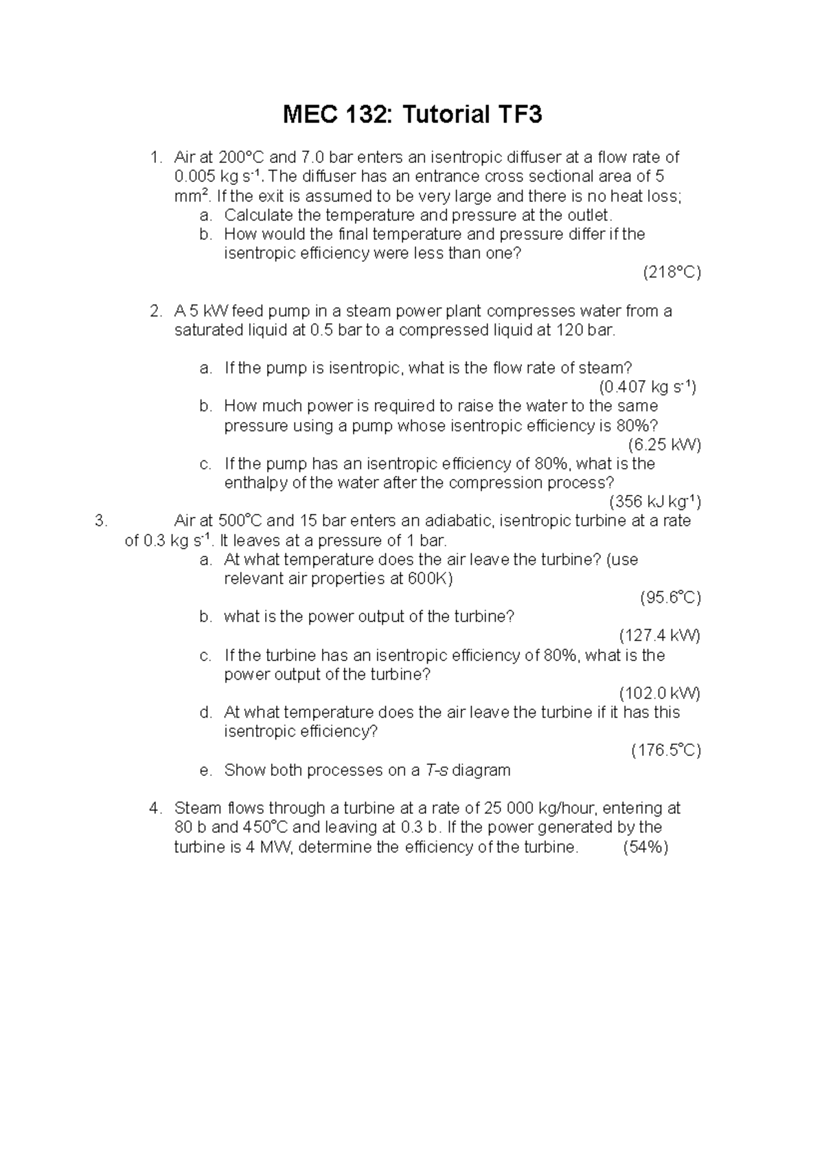 MEC132 Tutorial sheet 3 - MEC 132: Tutorial TF Air at 200°C and 7 bar ...