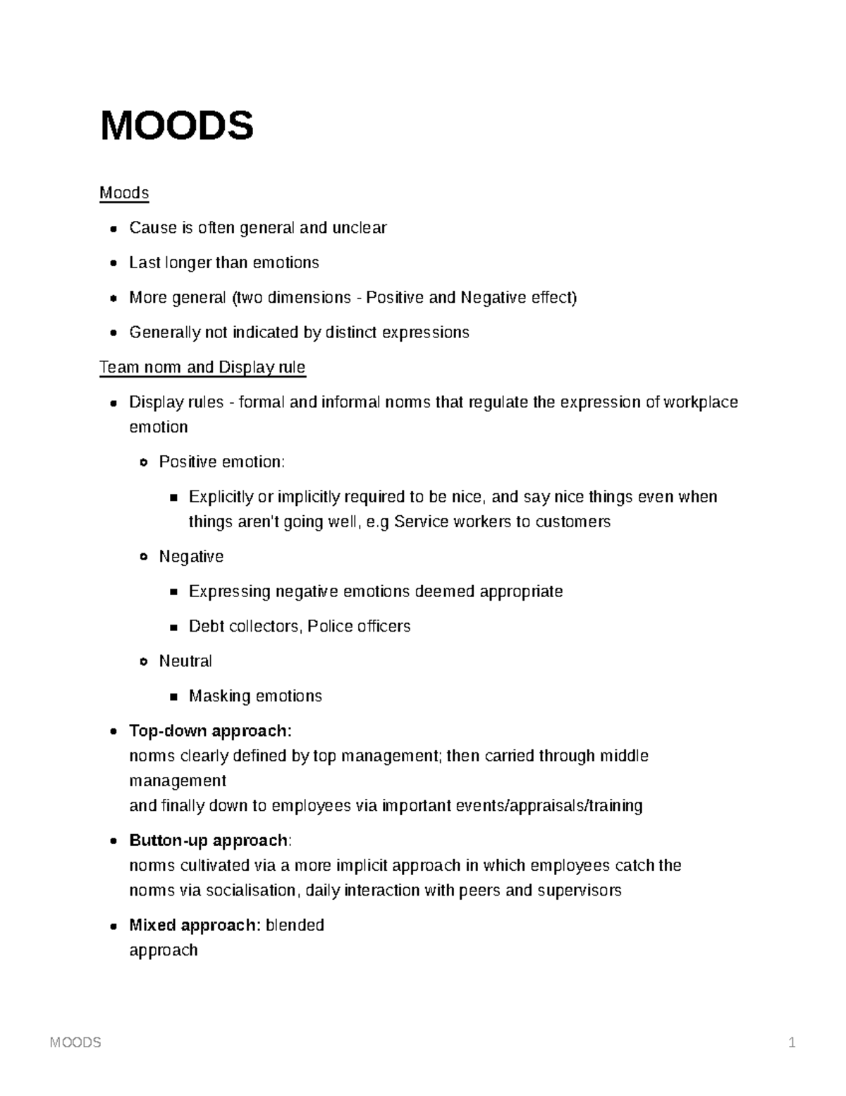 Moods - detailed lecture notes - MOODS 1 MOODS Moods Cause is often ...