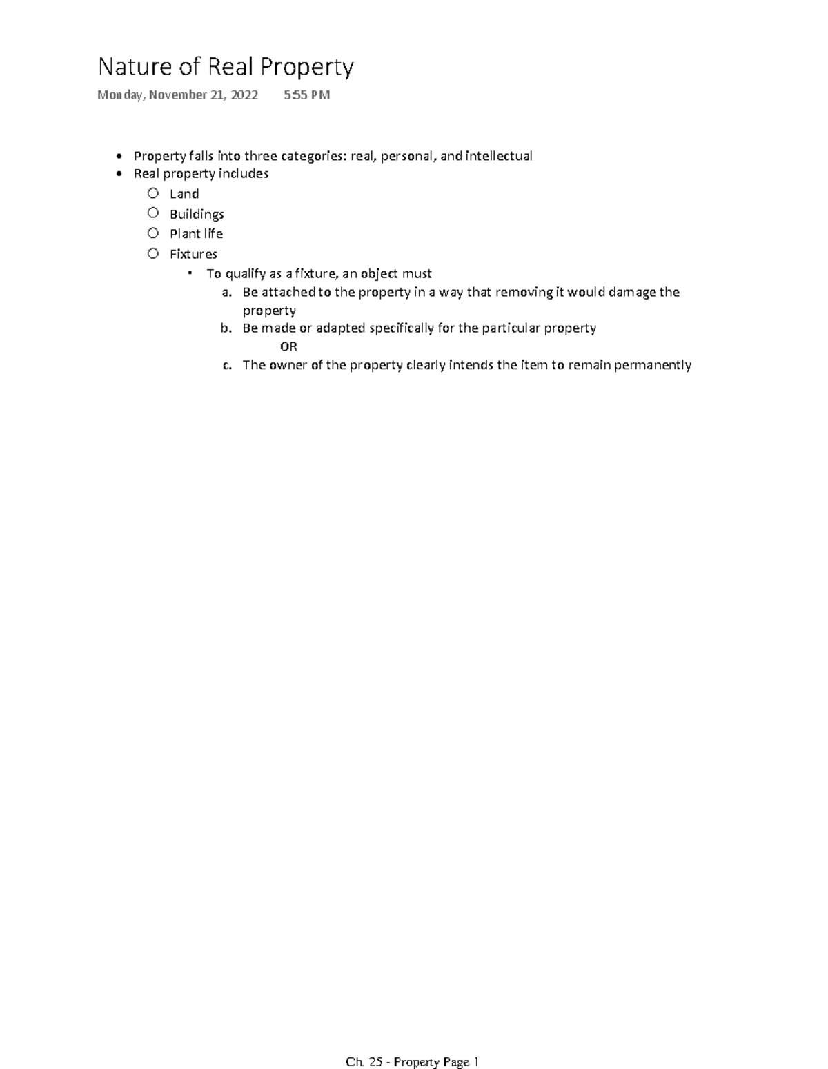 Ch. 25 - Property - Property falls into three categories: real ...