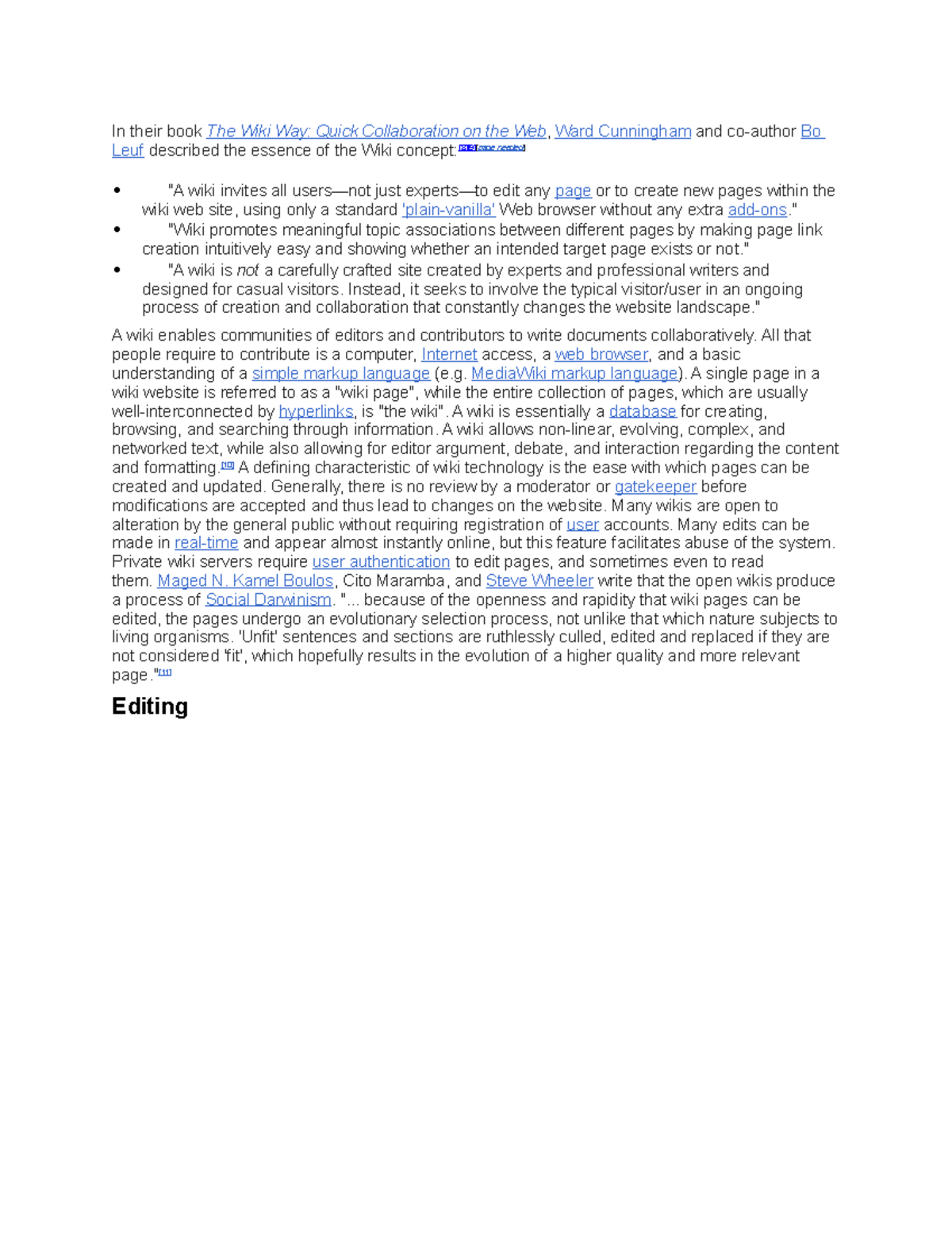 In their book - ikis are enabled by wiki software, otherwise known as ...