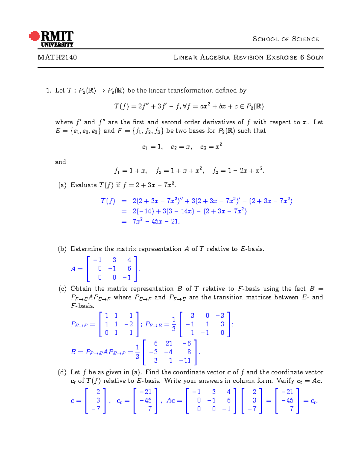 LA Revision Ex 06 Soln - School of Science MATH2140 Linear Algebra ...