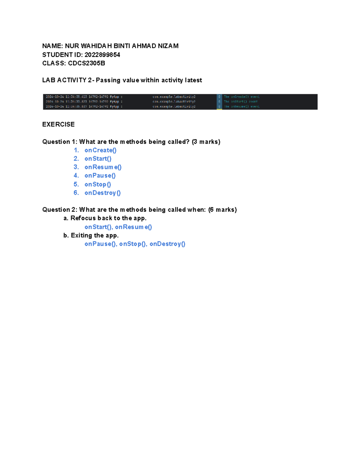 CSC557 LAB2 - NAME: NUR WAHIDAH BINTI AHMAD NIZAM STUDENT ID: 2022899854 CLASS: CDCS2305B LAB ...