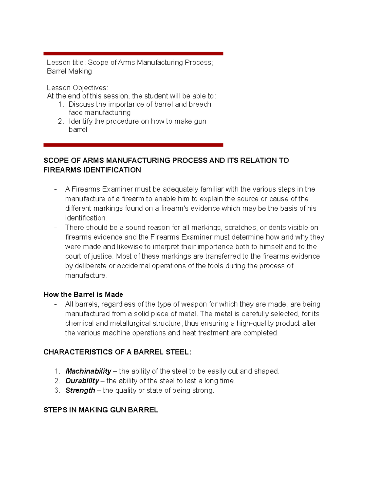 Barrel Making - Lesson title: Scope of Arms Manufacturing Process ...