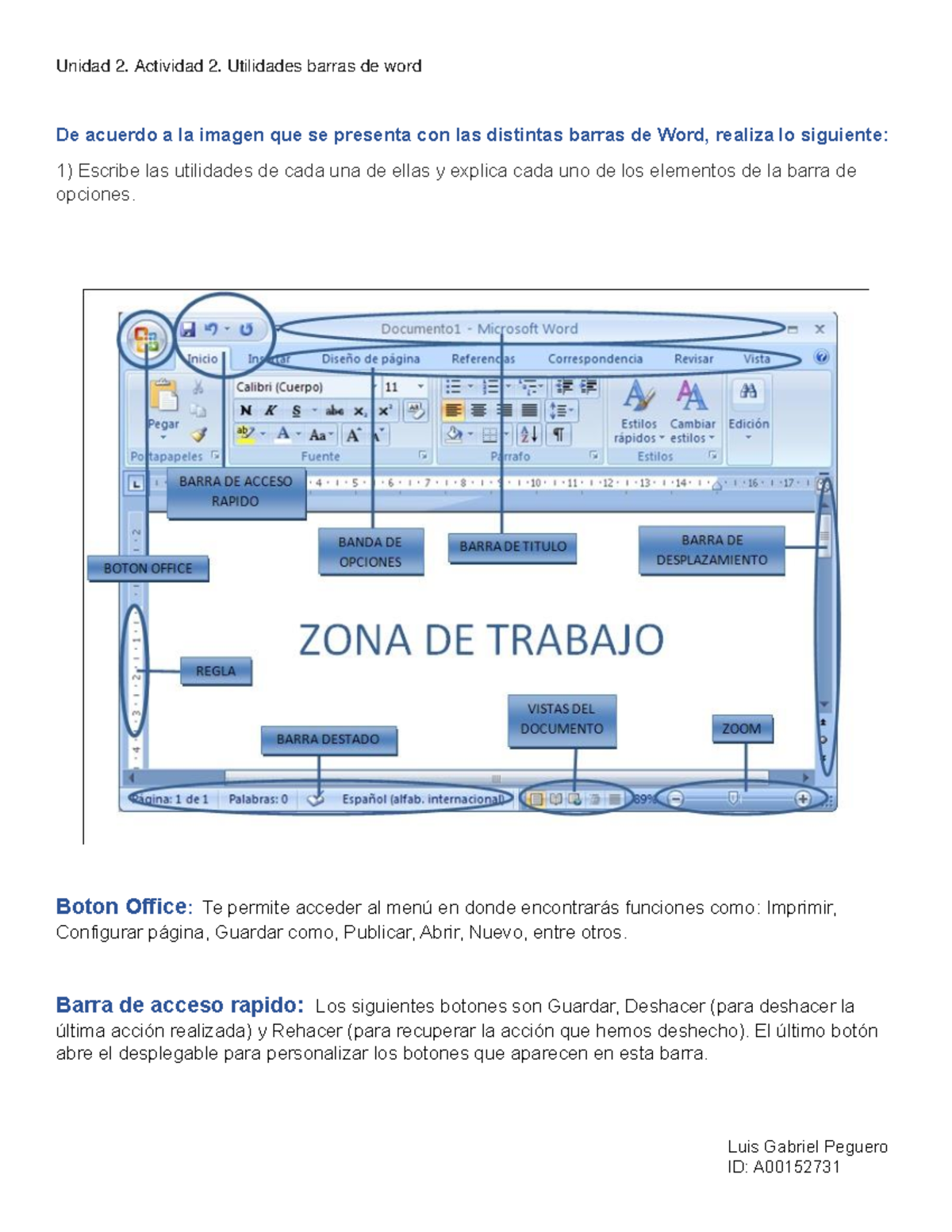 Barras de Word tic - Unidad 2. Actividad 2. Utilidades barras de word Luis Gabriel Peguero ID: A ...