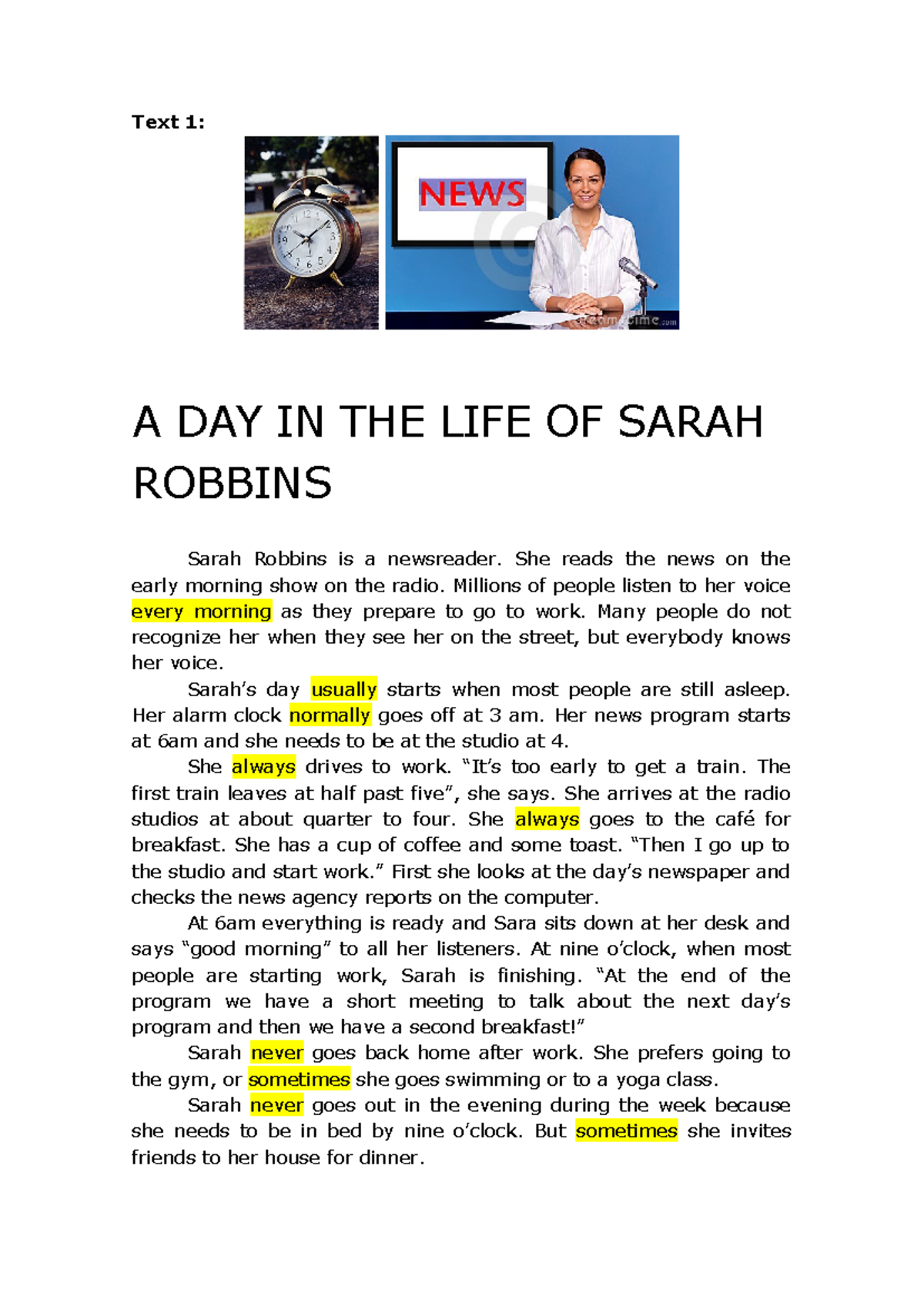 Text 1 - âtividades - Text 1: A DAY IN THE LIFE OF SARAH ROBBINS Sarah ...