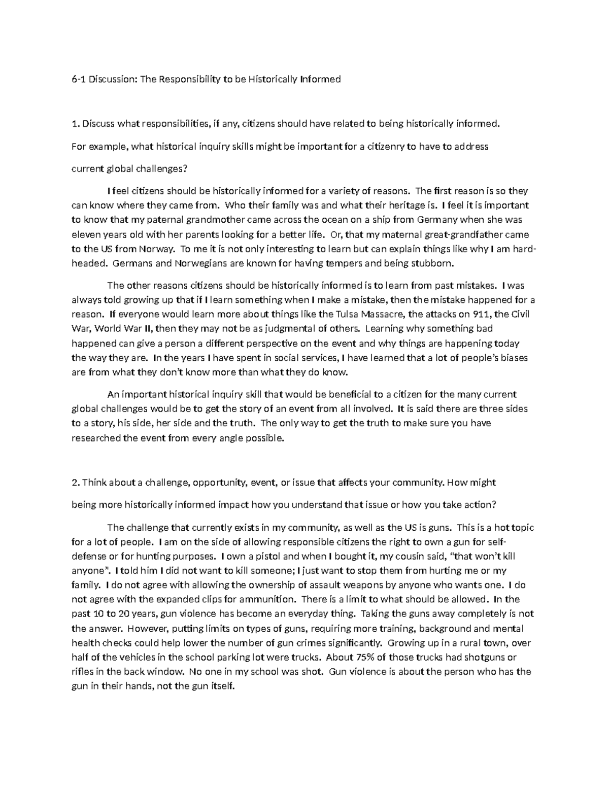 Module 6 Discussion Post - 6-1 Discussion: The Responsibility to be ...