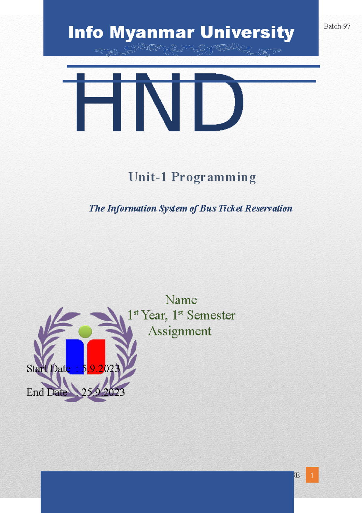 Batch 97 Unit 1 Programming - PAGE- 1 Info Myanmar University Name 1 st ...