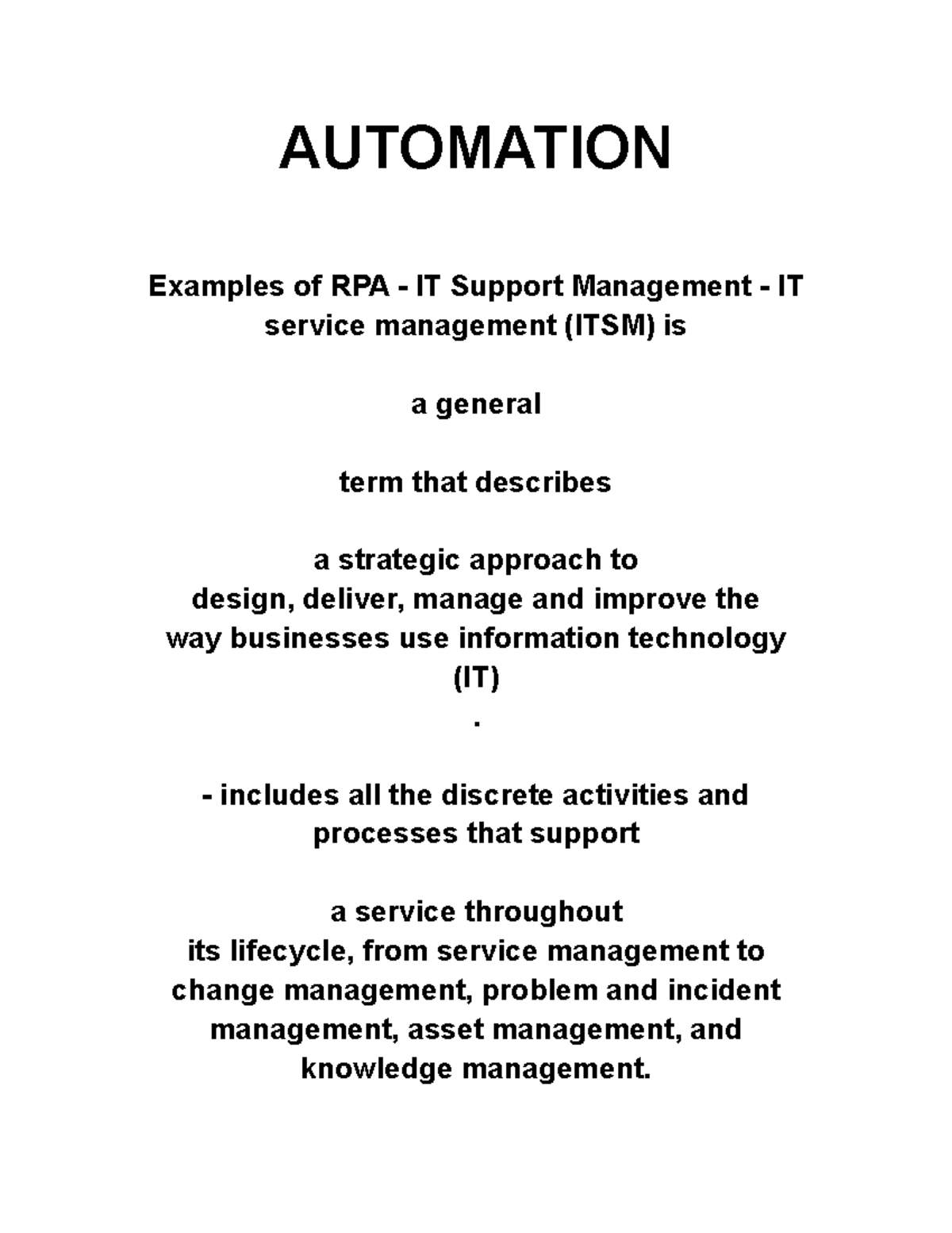 Automation - AUTOMATION Examples of RPA - IT Support Management - IT ...