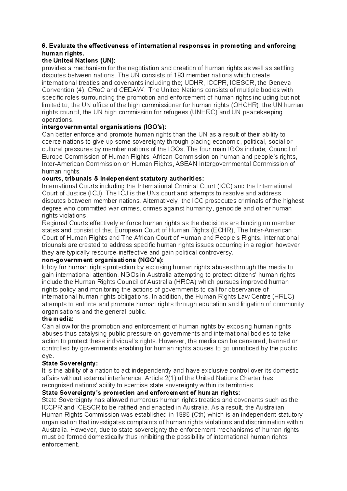 6. Evaluate the effectiveness of international responses in protecting ...