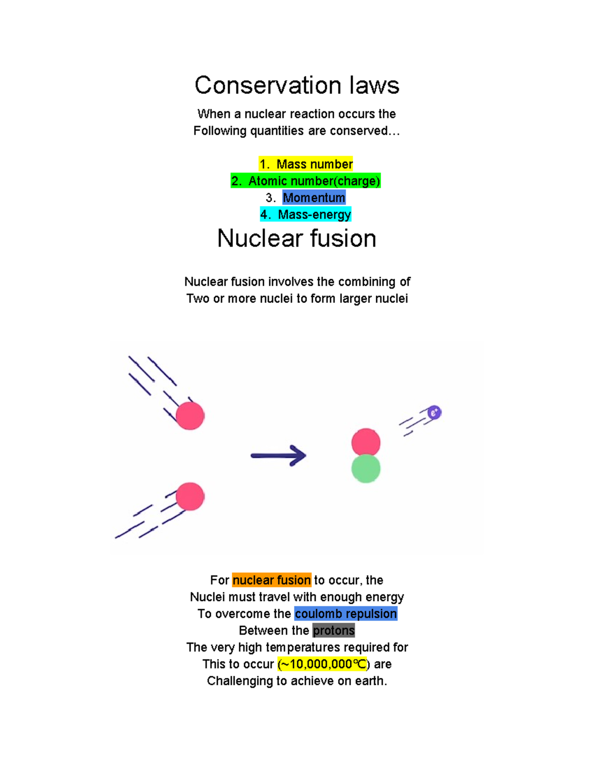 Conservation laws and Nuclear fusion - Conservation laws When a nuclear ...