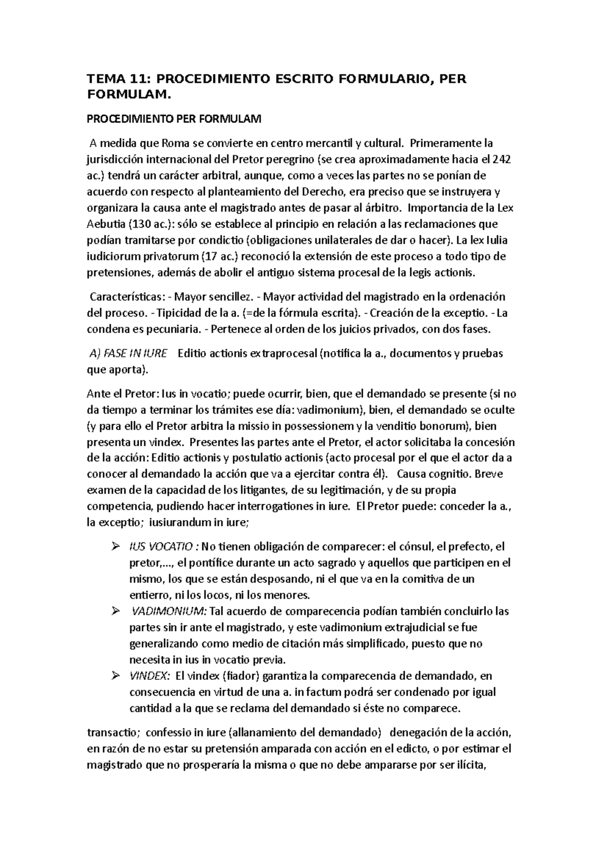 Derecho Romano TEMA 11 - TEMA 11: PROCEDIMIENTO ESCRITO FORMULARIO, PER ...