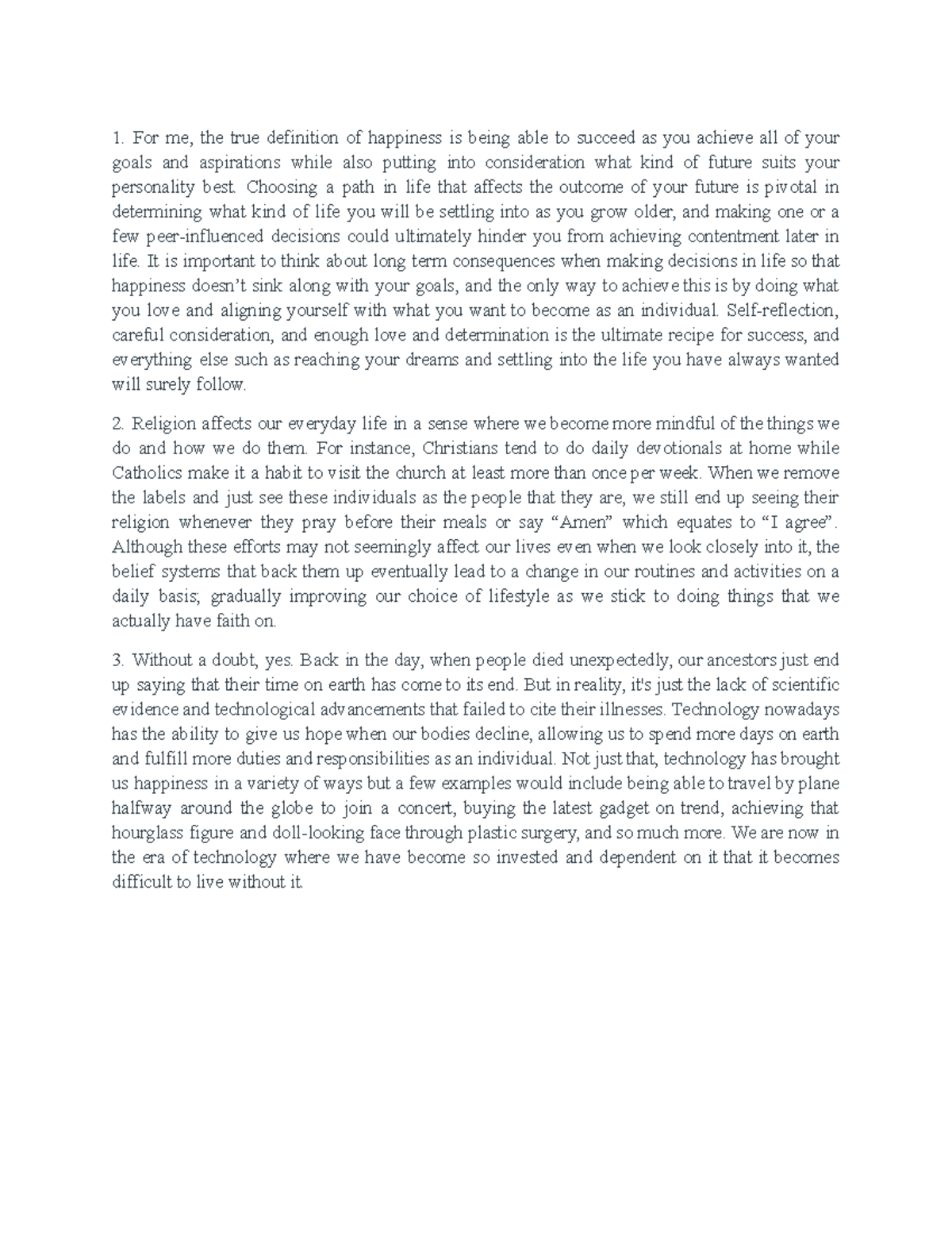 STS Module 5 - This essay holds a personal view of how one describes happiness and how religion ...