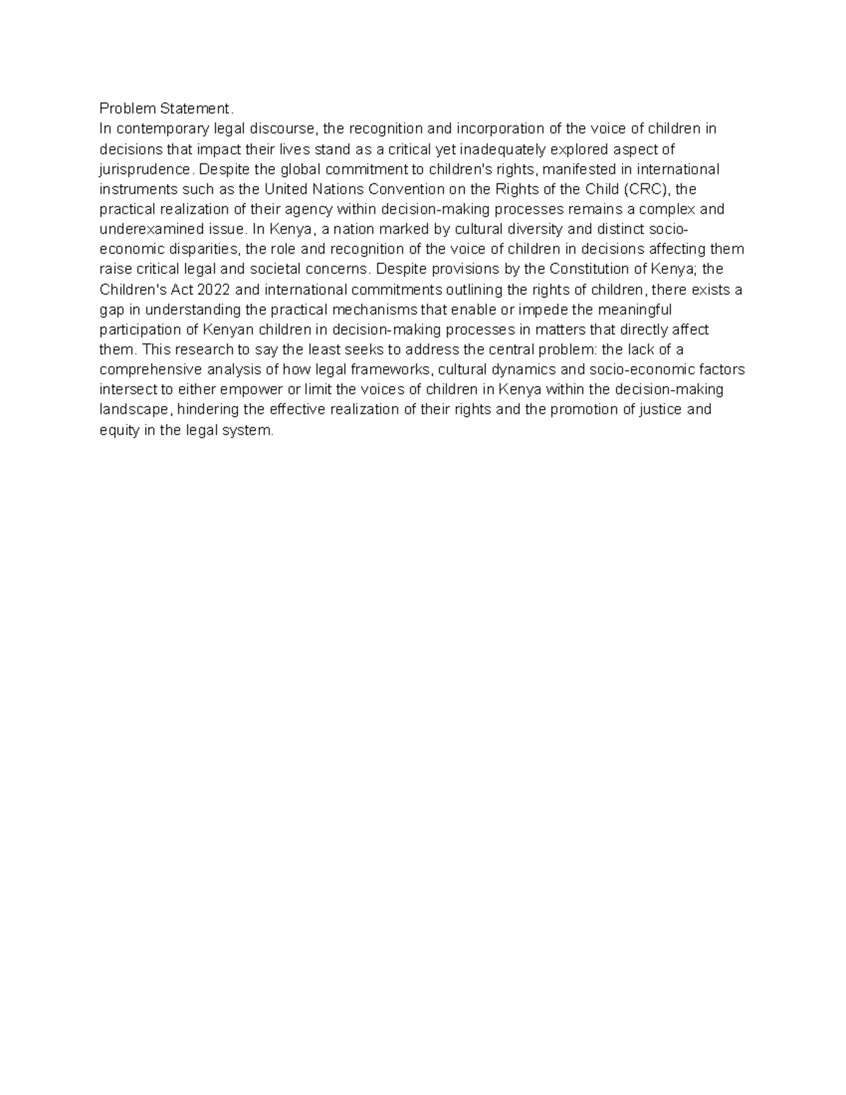 Problem Statement - In contemporary legal discourse, the recognition ...