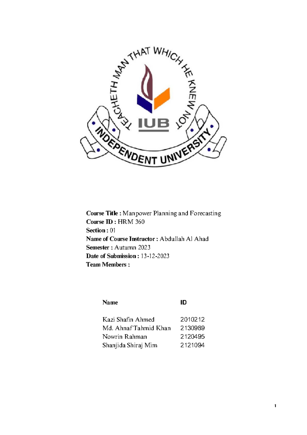 HRM 360 Term Paper - Course Title : Manpower Planning and Forecasting Course ID : HRM 360 ...