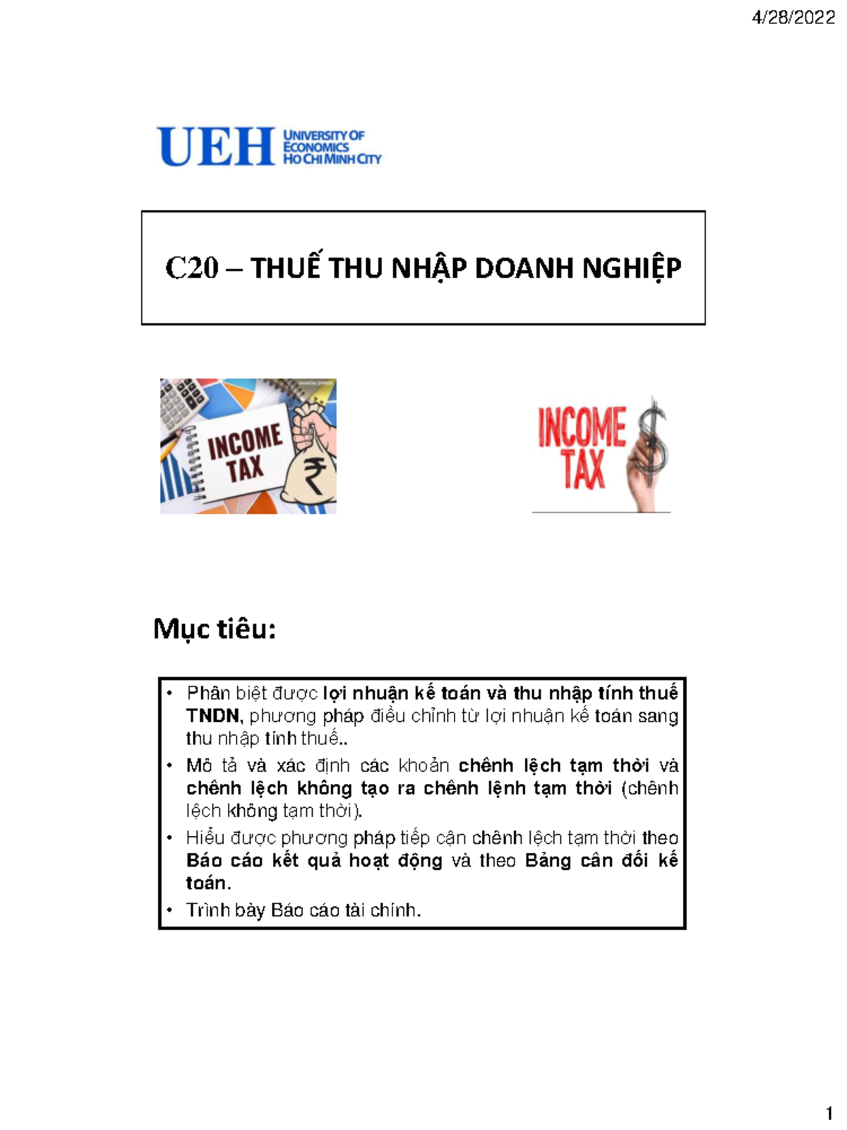 C20.THUE TNDN-SV - KTTC - C20 – THUẾ THU NHẬP DOANH NGHIỆP • Phân biệt được lợi nhuận kế toán và ...