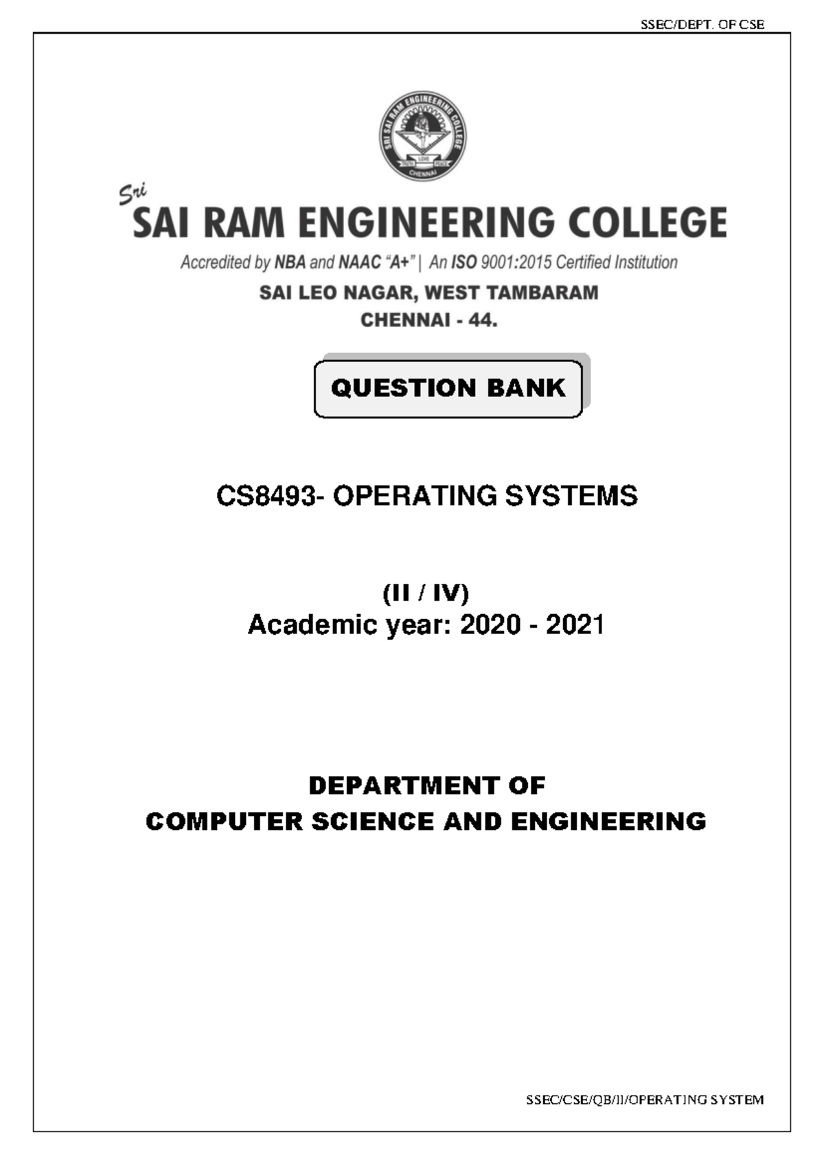 OS - gen - QUESTION BANK CS8493- OPERATING SYSTEMS (II / IV) Academic ...