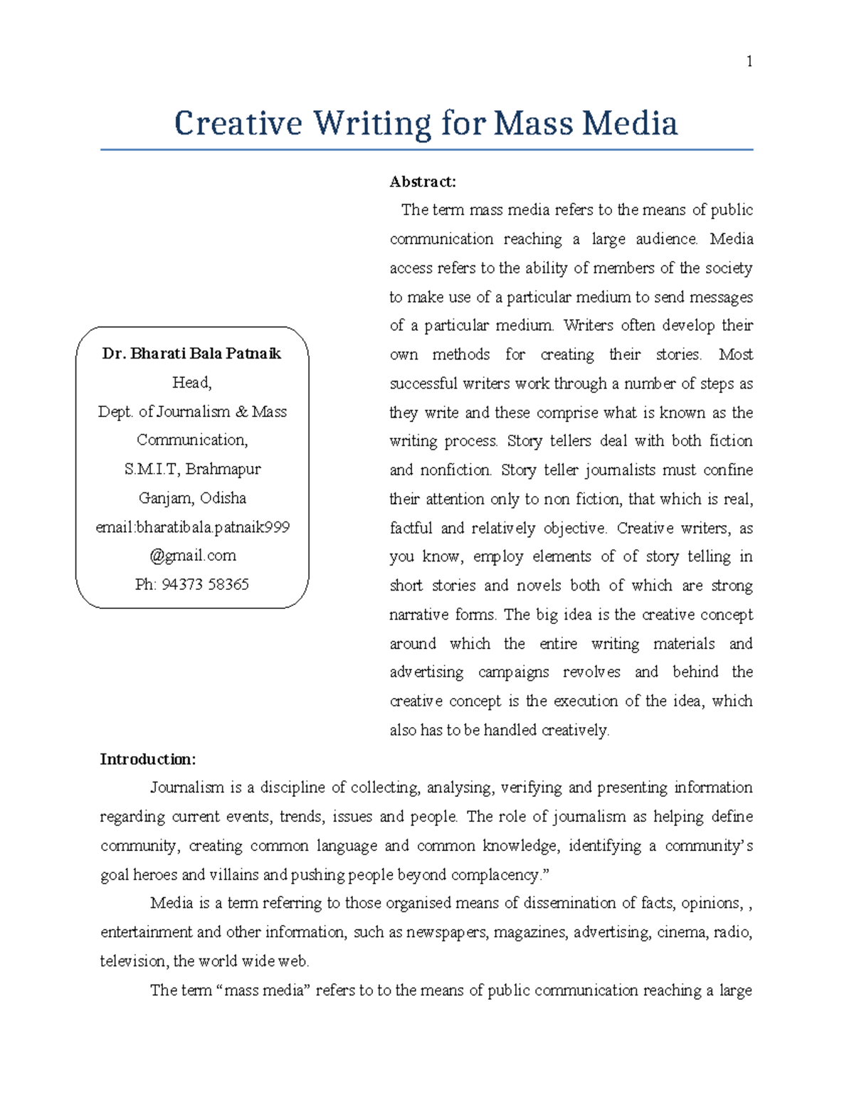 Creative Writing for Mass Media - Creative Writing for Mass Media Abstract: The term mass media ...
