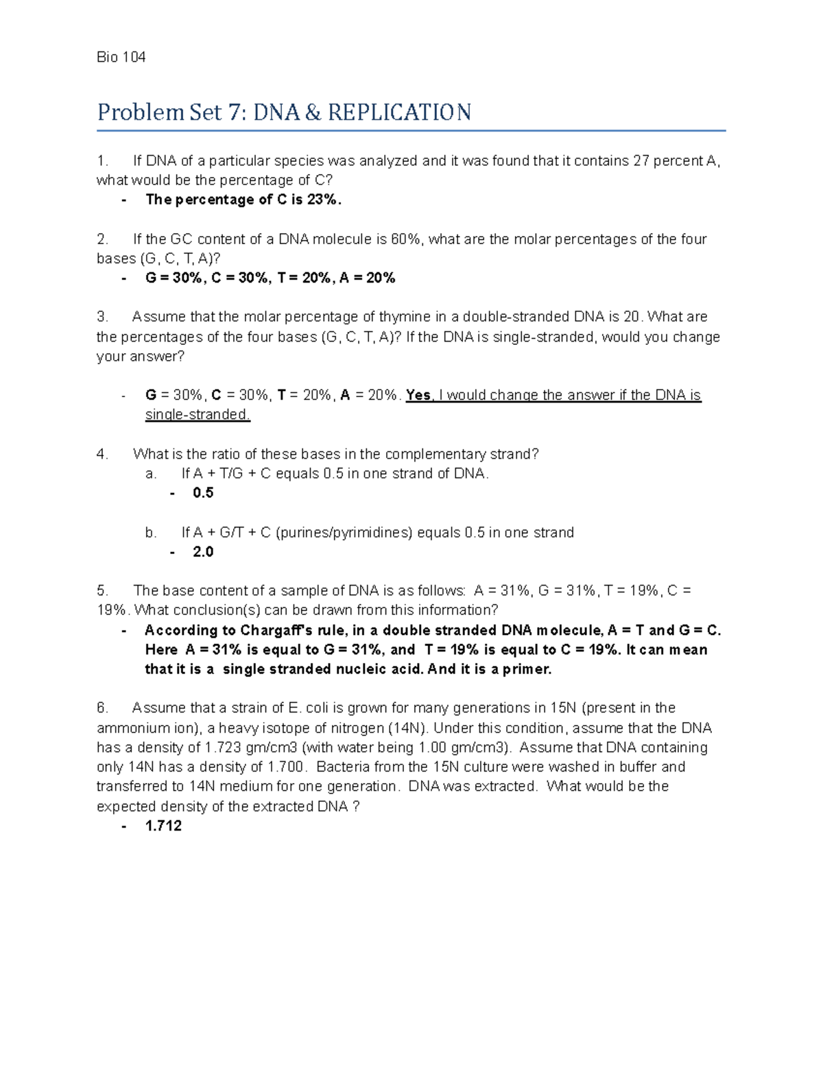 BIOL104 YA PS7 Group 5 - Bio 104 Problem Set 7: DNA & REPLICATION If ...