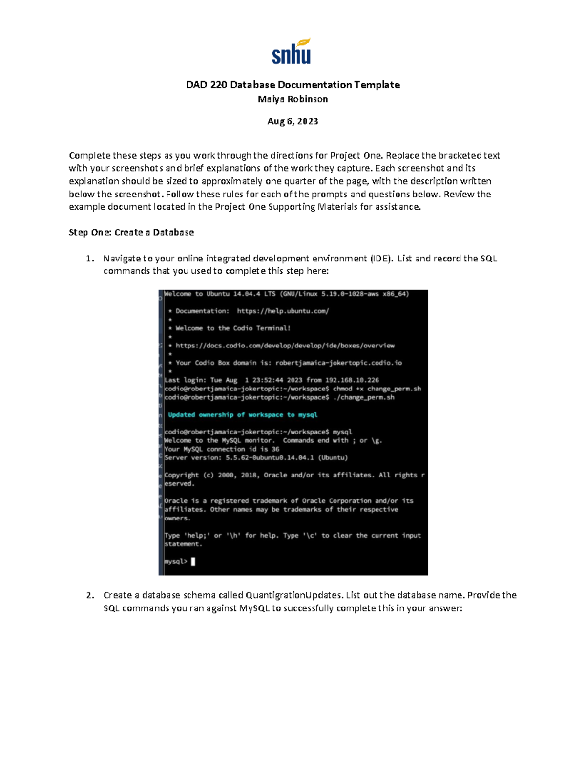 Dad220 Project One Maiya Robinson Dad 220 Database Documentation Template Maiya Robinson Aug