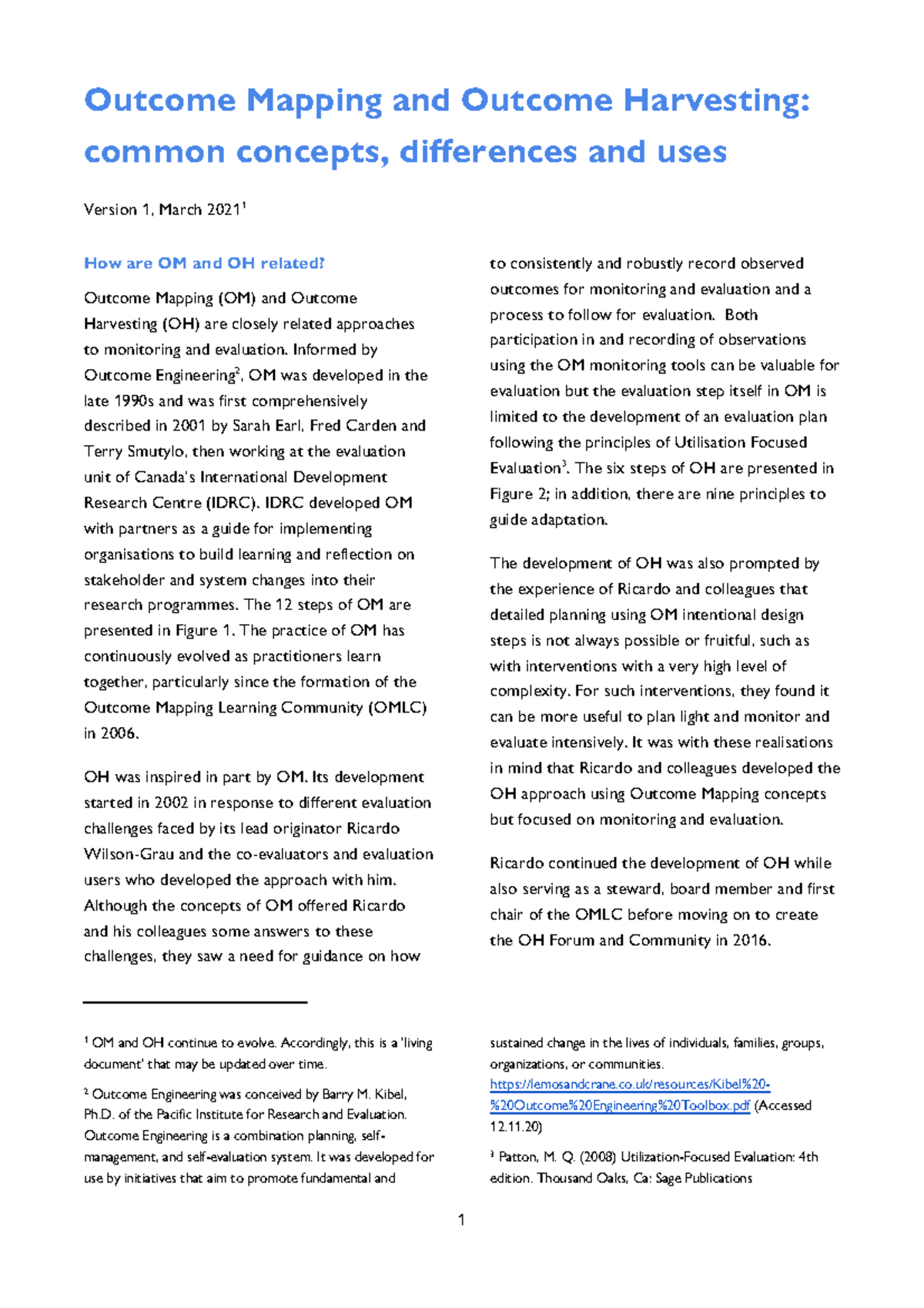 Outcome Mapping Vs. Outcome Harvesting - Outcome Mapping and Outcome Harvesting: common concepts ...