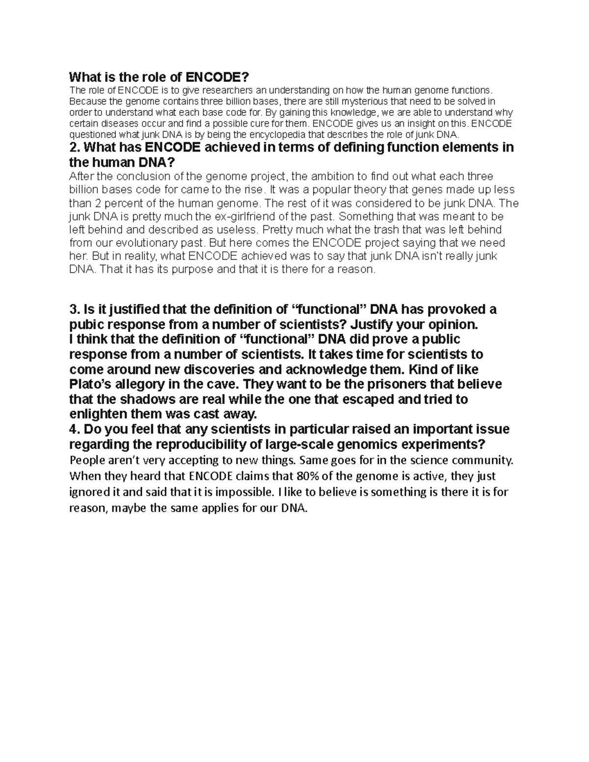 Encode lopez - prof g - What is the role of ENCODE? The role of ENCODE ...