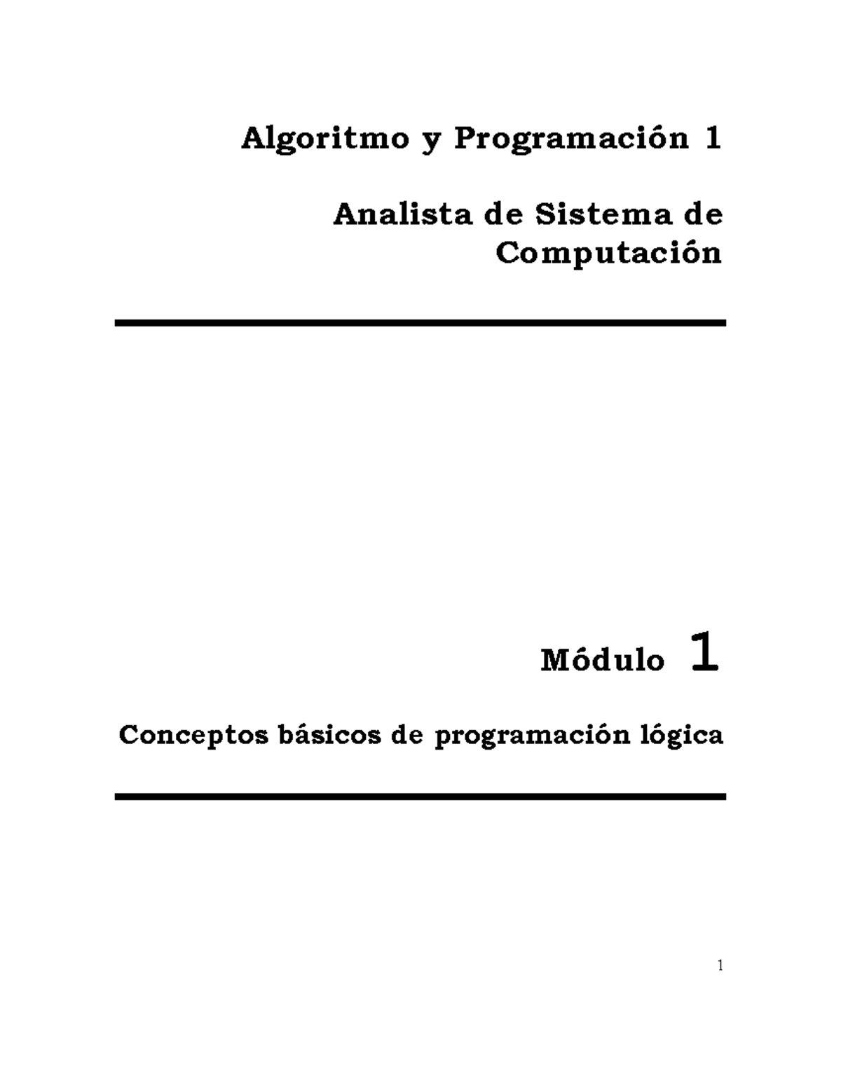 Algoritmo de programación 1 - Algoritmo y Programación 1 Analista de ...