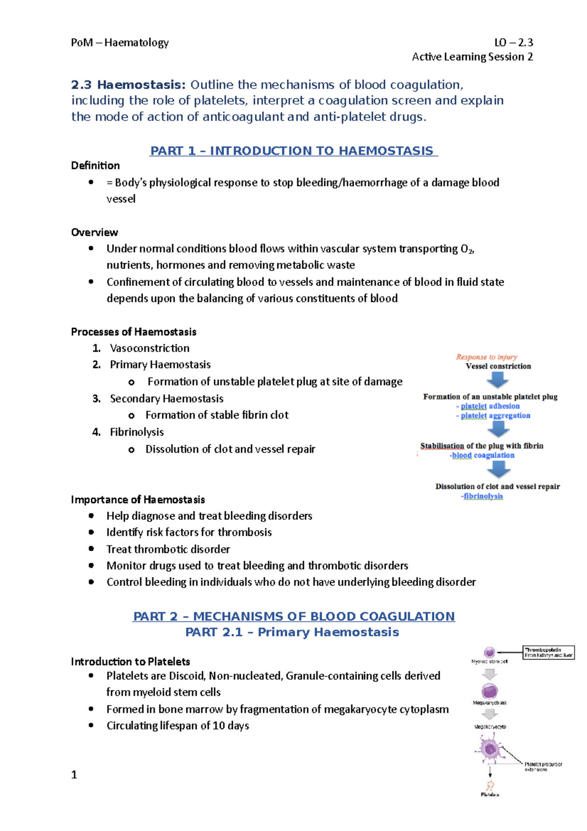 2.3 Haemostasis - Active Learning Session 2 2 Haemostasis: Outline the ...