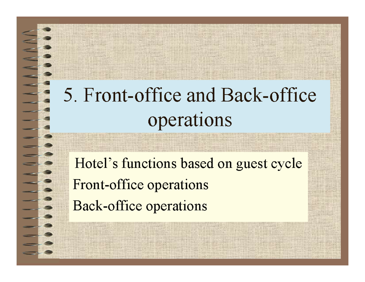 Ch. Hospitality - 5. Front-office and Back-office operations Hotel’s ...