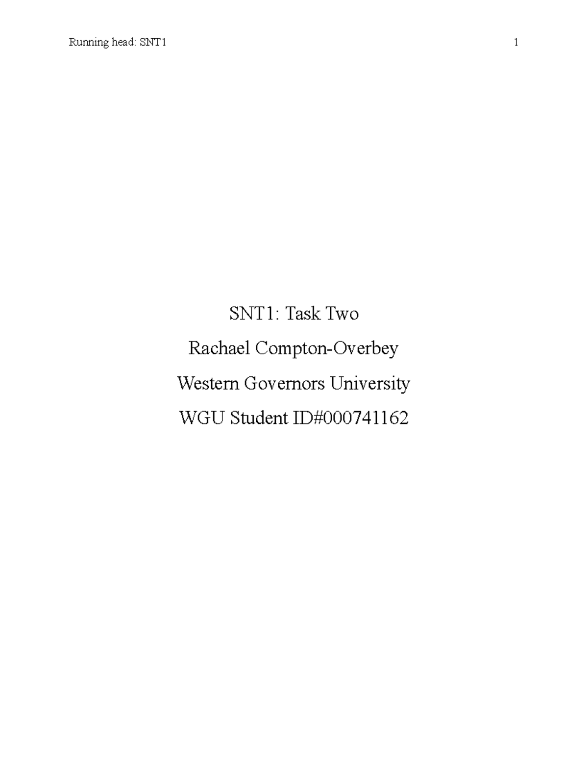 SNT1 Task 2 - Task 2 paper. passed first time and kept it short ...