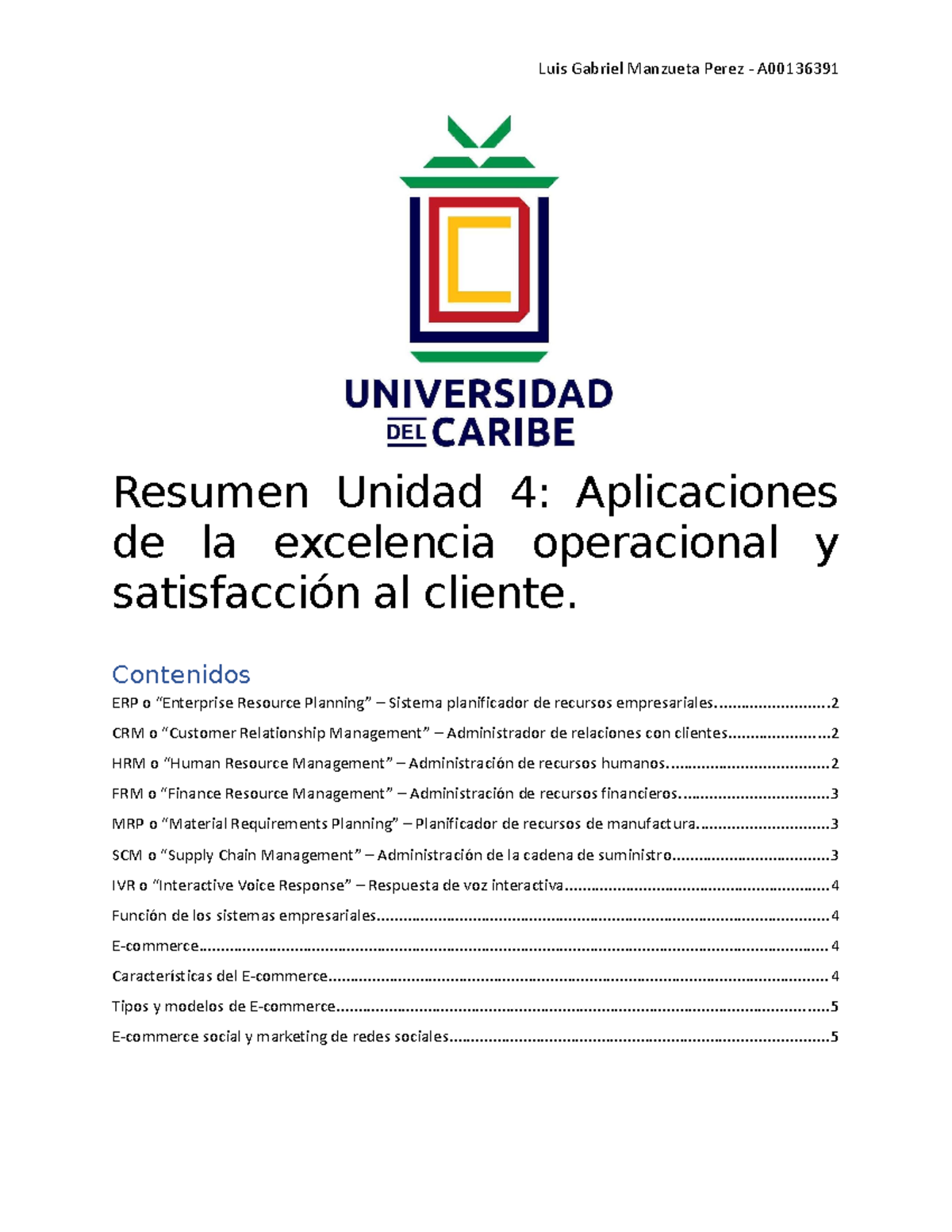 Manzueta Perez - Luis Gabriel - Resumen unidad 4 - Resumen Unidad 4 ...