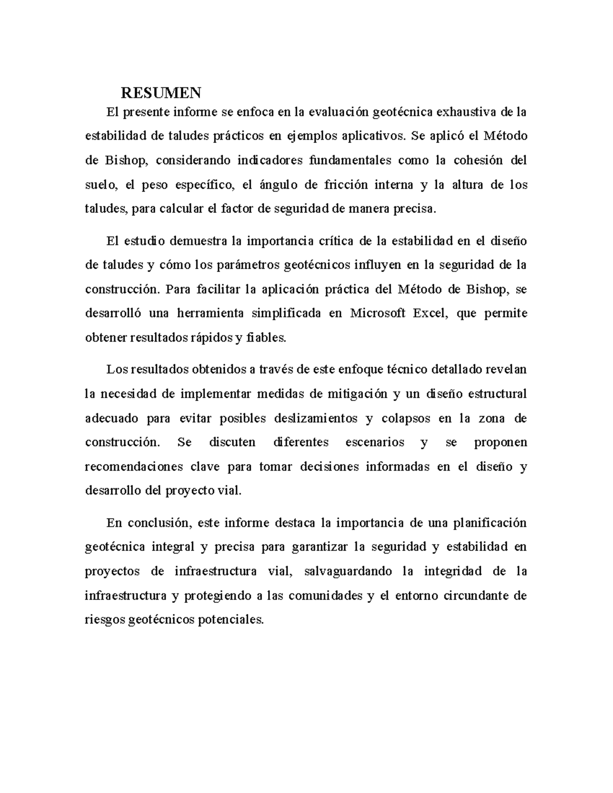 Informe Geotecnia Bishop - RESUMEN El presente informe se enfoca en la ...