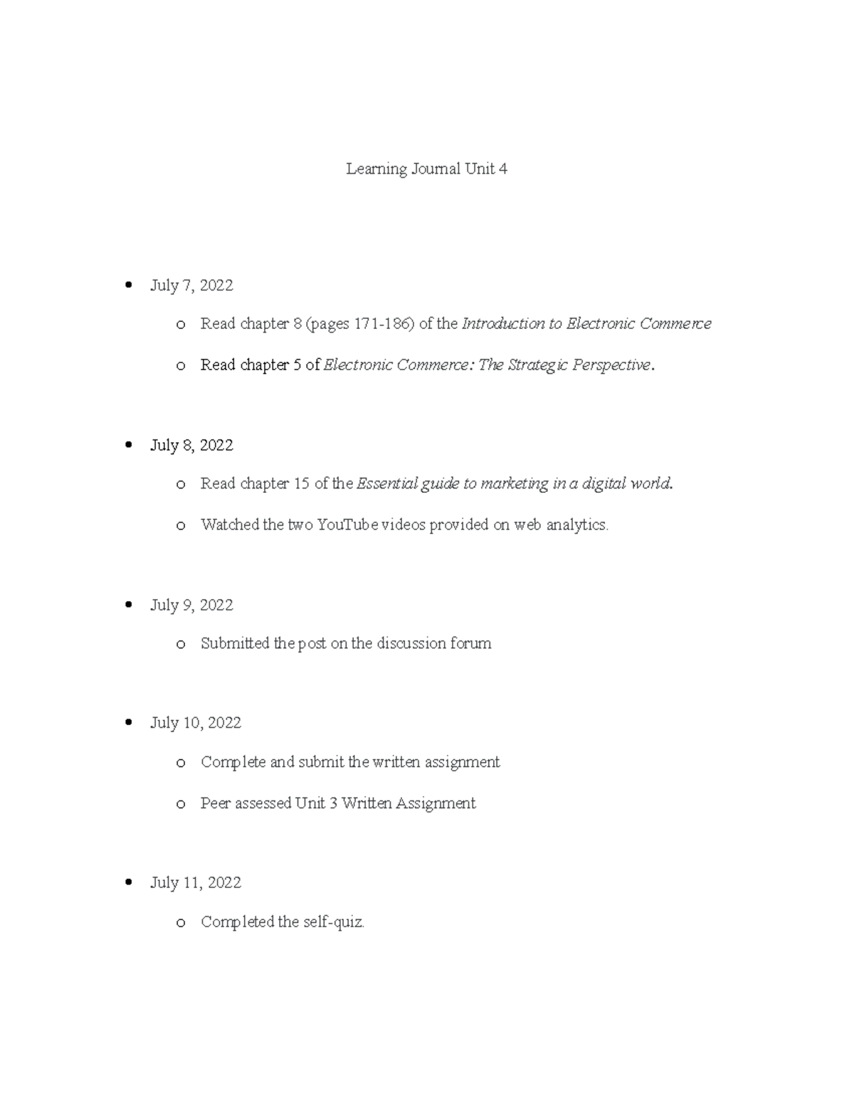 BUS2202 Learning Journal Unit 4 - Learning Journal Unit 4 July 7, 2022 o Read chapter 8 (pages ...