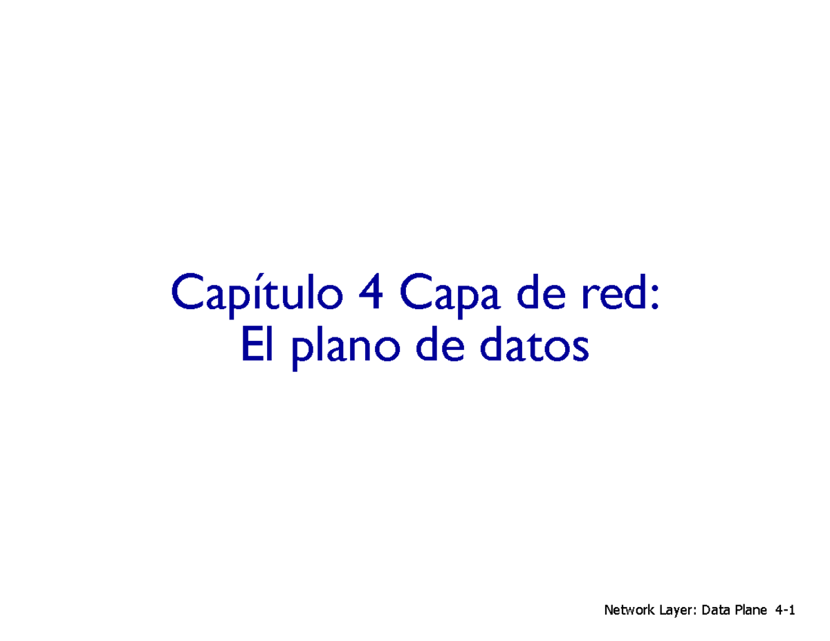 PPT-Capítulo 4-A - Capítulo 4 Capa de red: El plano de datos Network ...