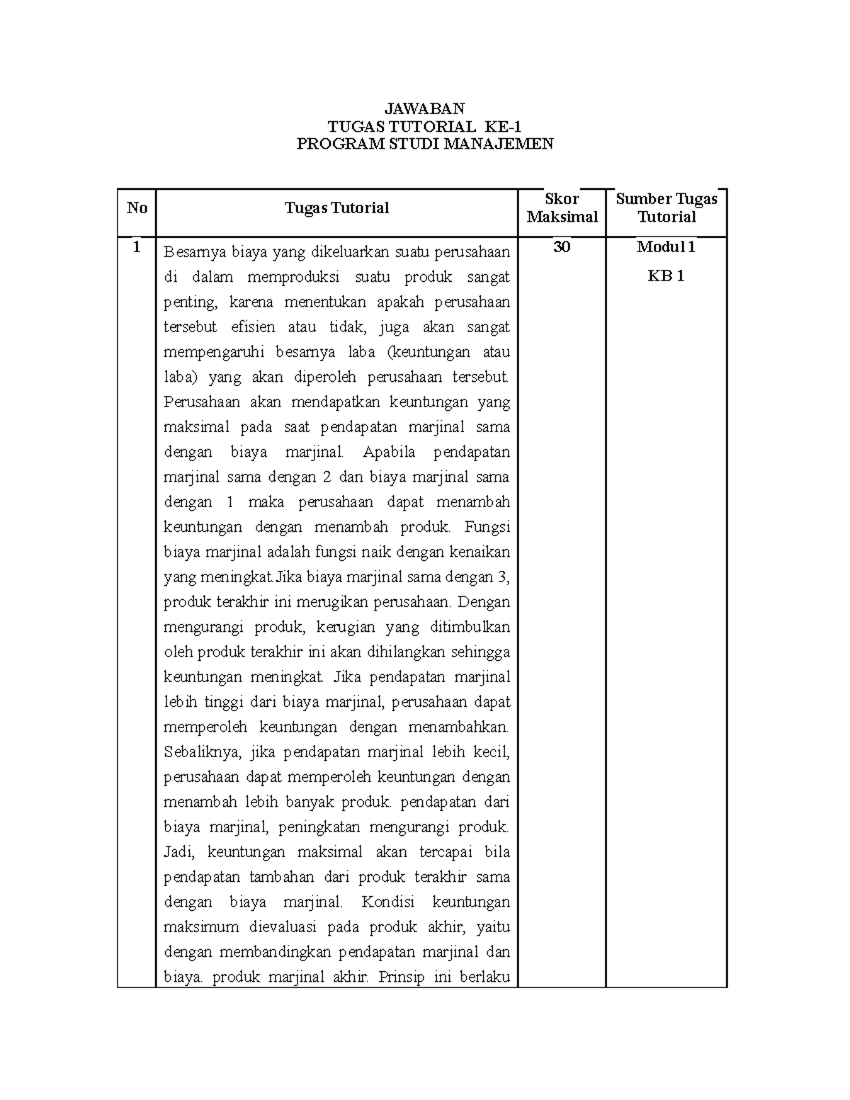 Tugas Tutorial 1 - EKMA4312 - JAWABAN TUGAS TUTORIAL KE- PROGRAM STUDI MANAJEMEN No Tugas ...