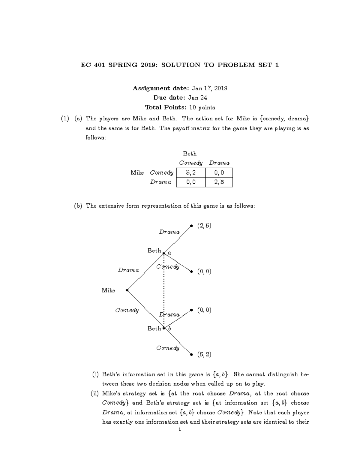 EC 401 PS1 Solution - EC 401 SPRING 2019: SOLUTION TO PROBLEM SET 1 Assignment date: Jan 17 ...