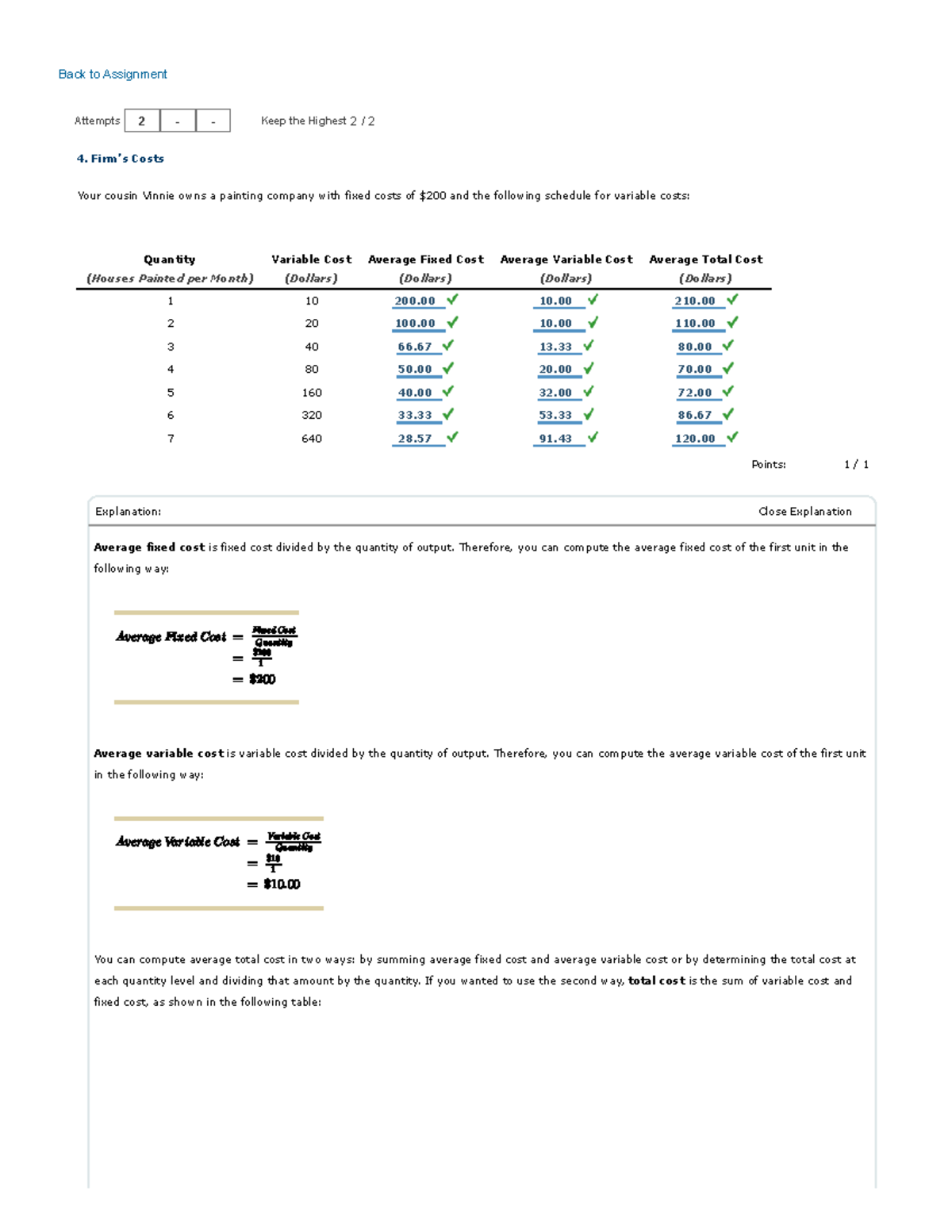 5.4 Firm's Costs - Module quiz - Points: 1 / 1 Close Explanation Back to Assignment Attempts 2 ...
