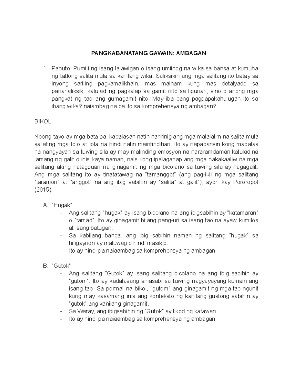 Ambagan - Dalumat - PANGKABANATANG GAWAIN: AMBAGAN Panuto: Pumili ng ...