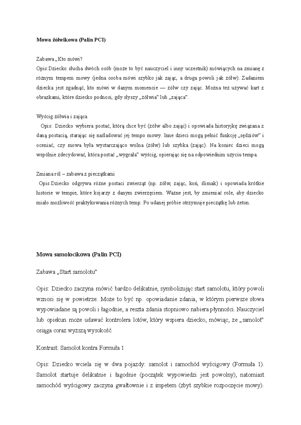 Pomysły na zabawy do technik bezpośrednich z programu Palin PCI - Mowa ...