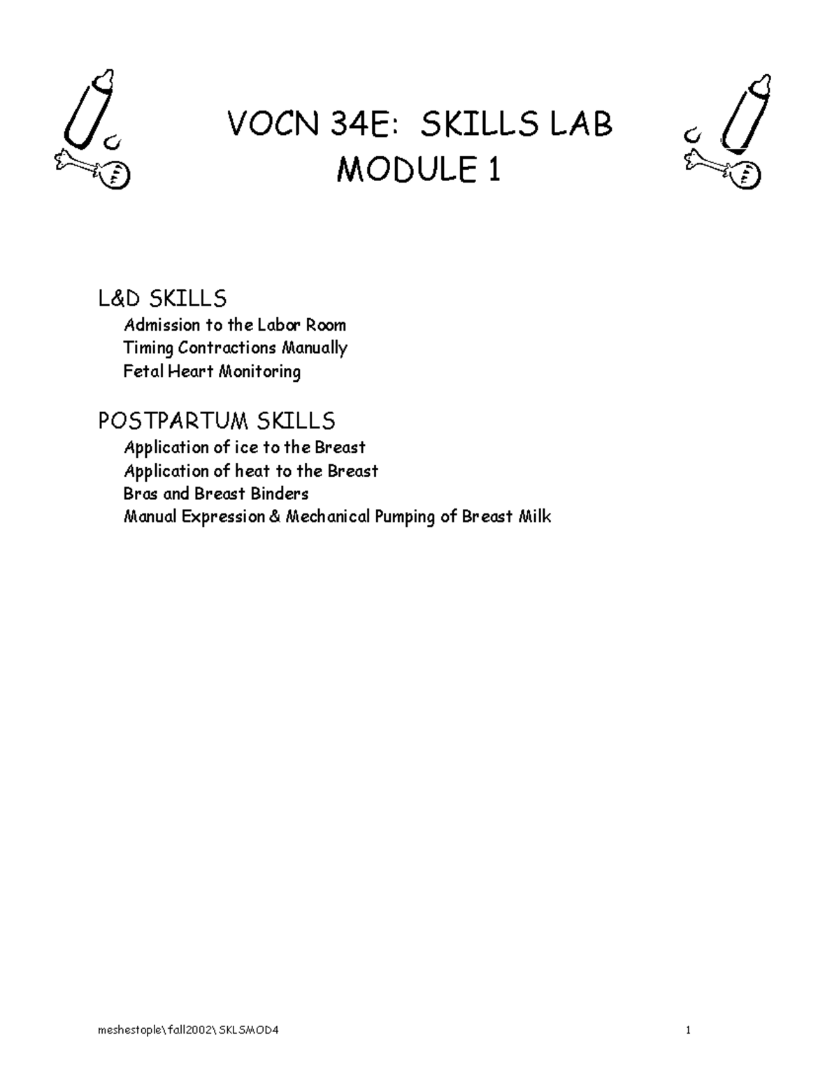 Labor and Delivery Skills Lab part 2 - VOCN 34E: SKILLS LAB MODULE 1 L ...