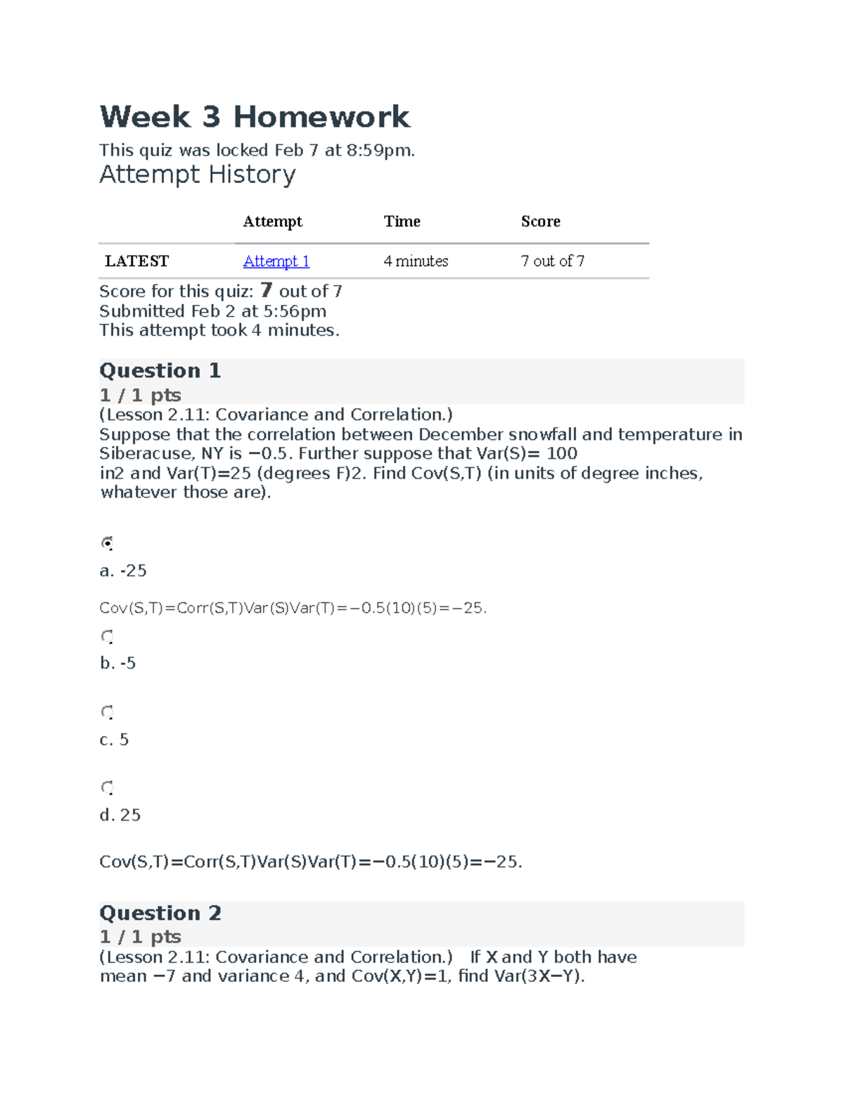 Week 3 Homework - Week 3 Homework This quiz was locked Feb 7 at 8:59pm ...