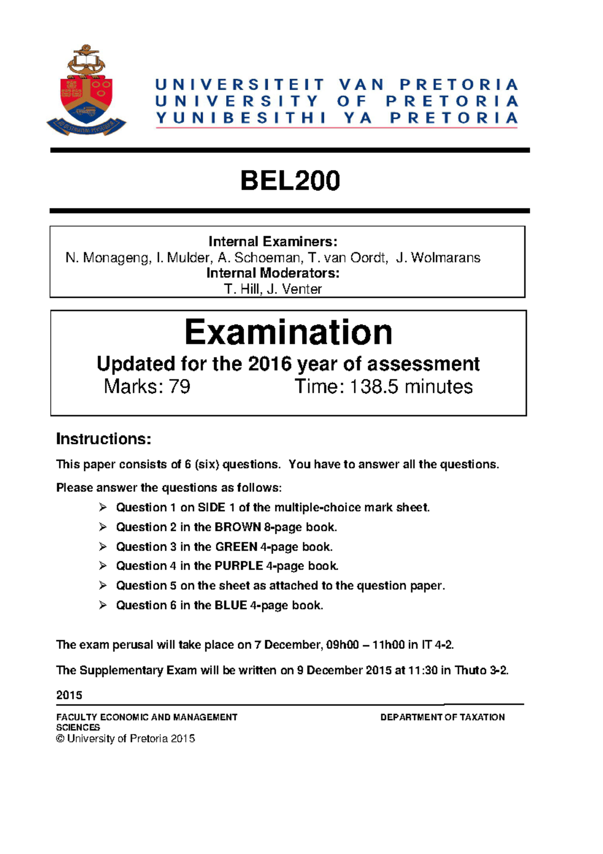BEL200 Exam 2015 final - BEL 200 - UP - Studocu