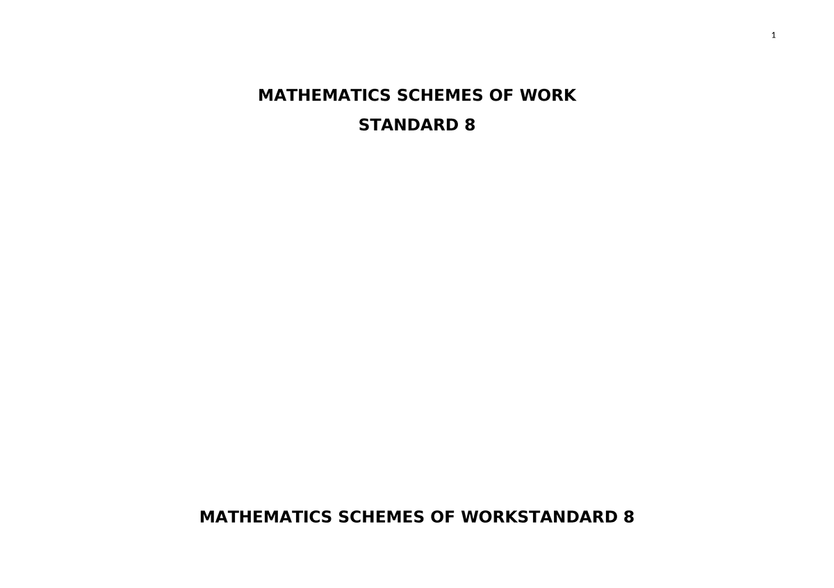 Mathematics STD 8 Schemes OF WORK - MATHEMATICS SCHEMES OF WORK ...