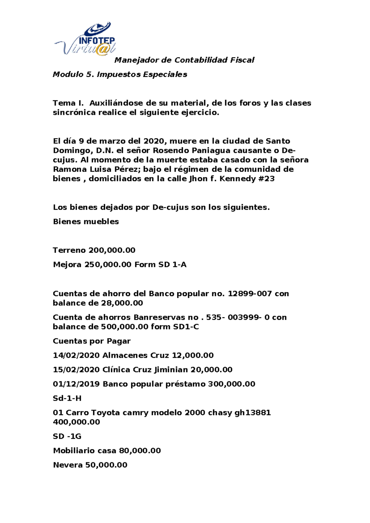 Actividad 1 modulo 5 suceciones - Manejador de Contabilidad Fiscal ...